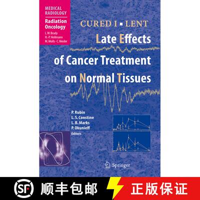 【3-4周达】CURED I - LENT Late Effects of Cancer Treatment on Normal Tissues [9783642080326]