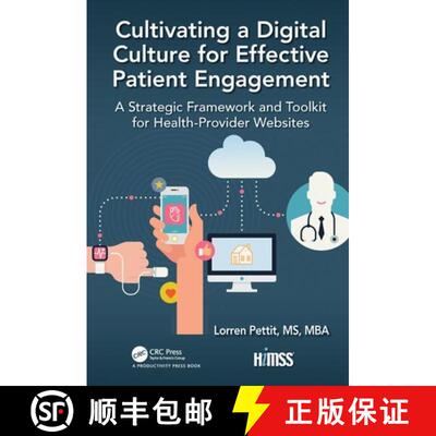 【3-4周达】精装 Cultivating a Digital Culture for Effective Patient Engagement: A Strategic Framework... [9780367024352]
