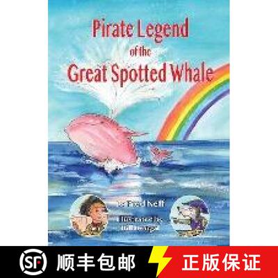 【3-4周达】Pirate Legend of the Great Spotted Whale [9781950323913]