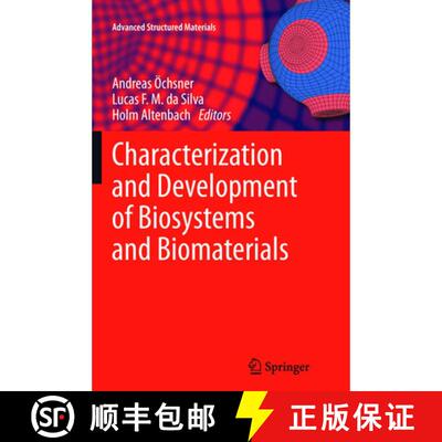 【3-4周达】Characterization and Development of Biosystems and Biomaterials [9783642440267]