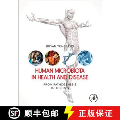 【3-4周达】Human Microbiota in Health and Disease: From Pathogenesis to Therapy [9780128146491]