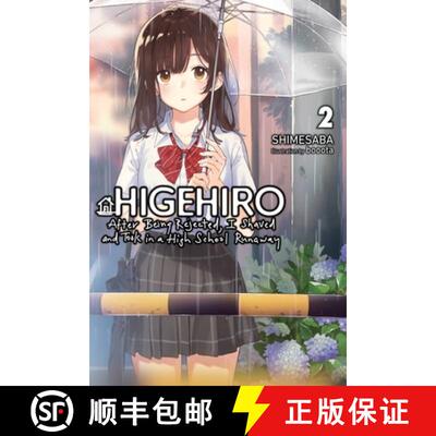 【3-4周达】Higehiro: After Being Rejected, I Shaved and Took in a High School Runaway, Vol. 2 (Light ... [9781975344214]