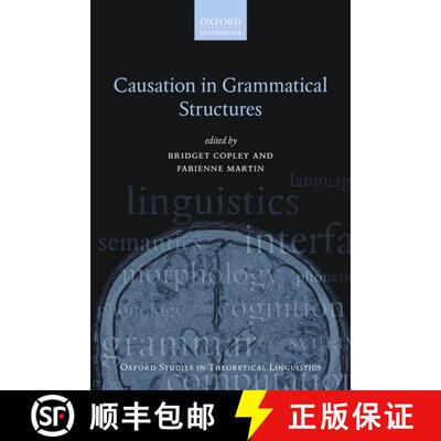 【3-4周达】Causation in Grammatical Structures [9780199672080]