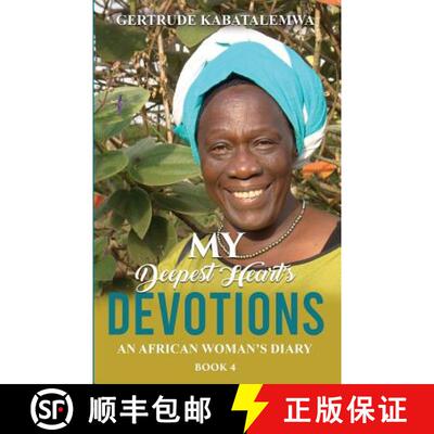 【3-4周达】My Deepest Heart's Devotions 4: An African Woman's Diary - Book 4 [9781950123254]