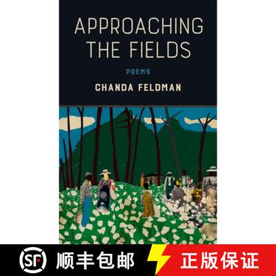 【3-4周达】Approaching the Fields – Poems [9780807168295]