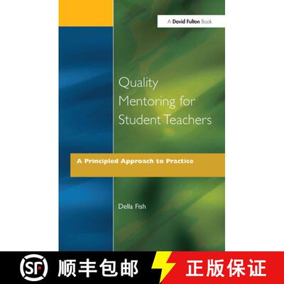 【3-4周达】Quality Mentoring for Student Teachers : A Principled Approach to Practice [9781853463518]