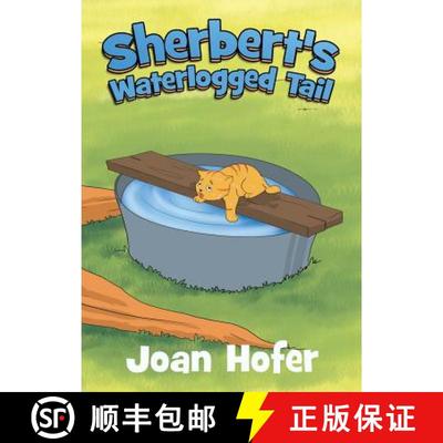 【3-4周达】Sherbert's Waterlogged Tail [9781643180052]