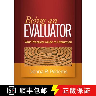 【3-4周达】Being an Evaluator: Your Practical Guide to Evaluation [9781462537808]