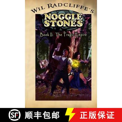 【3-4周达】Noggle Stones Book II:  The Tragic Empire [9780615810355]