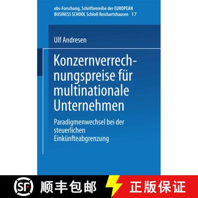 【3-4周达】Konzernverrechnungspreise für multinationale Unternehmen : Paradigmenwechsel bei der steu... [9783824404698]