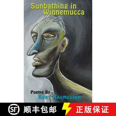 【3-4周达】Sunbathing in Winnemucca [9781611710243]