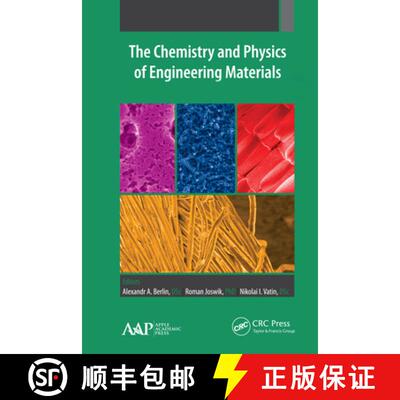 【3-4周达】The Chemistry and Physics of Engineering Materials: Two Volume Set [9781771887427]