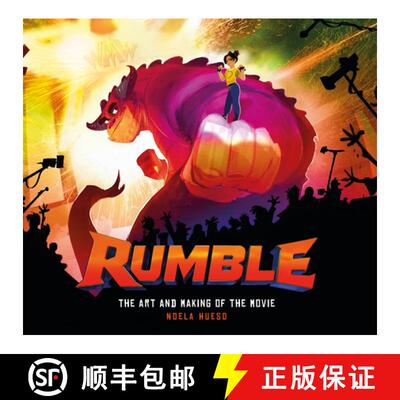 【3-4周达】Rumble: The Art and Making of the Movie [9781789095128]