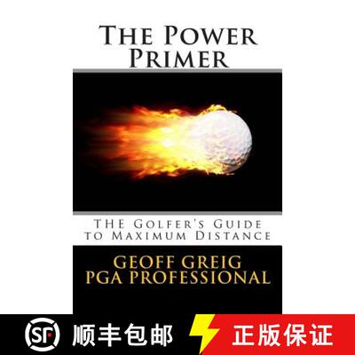 【3-4周达】The Power Primer: THE Golfers Guide to Maximum Distance [9781630225278]