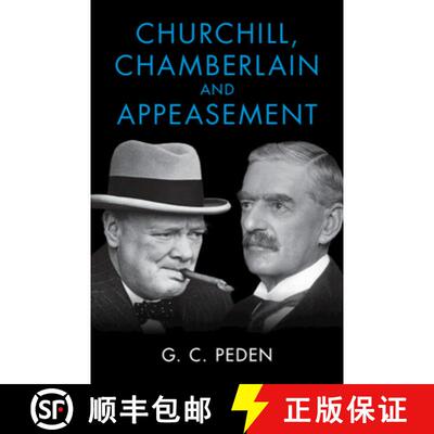 【3-4周达】Churchill, Chamberlain and Appeasement [9781009201988]