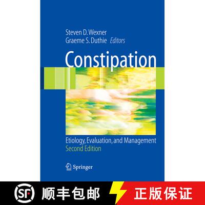 【3-4周达】Constipation : Etiology, Evaluation and Management (Softcover reprint of hardcover 2nd ed.... [9781849969017]