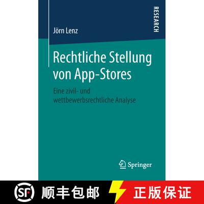 【3-4周达】Rechtliche Stellung von App-Stores : Eine zivil- und wettbewerbsrechtliche Analyse (1. Auf... [9783658209810]