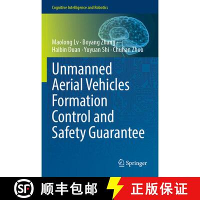 【3-4周达】Unmanned Aerial Vehicles Formation Control and Safety Guarantee [9789819658312]