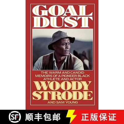 【3-4周达】Goal Dust : The Warm and Candid Memoirs of a Pioneer Black Athlete and Actor [9781568330143]