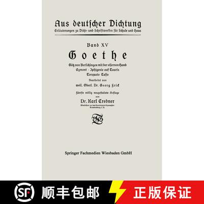 【3-4周达】Goethe: Goetz Von Berlichingen Mit Der Eisernen Hand Egmont - Iphigenie Auf Tauris Torquat... [9783663153924]