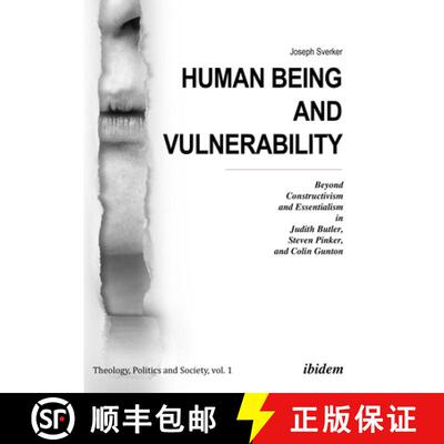 【3-4周达】Human Being and Vulnerability – Beyond Constructivism and Essentialism in Judith Butler, ... [9783838213415]