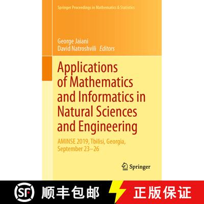 【3-4周达】Applications of Mathematics and Informatics in Natural Sciences and Engineering: AMINSE 20... [9783030563554]
