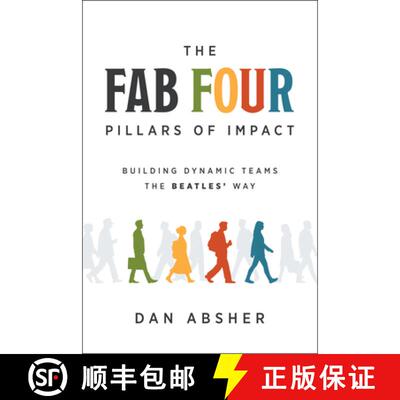 【3-4周达】精装 The Fab Four Pillars of Impact: Building Dynamic Teams the Beatles' Way [9798886454383]