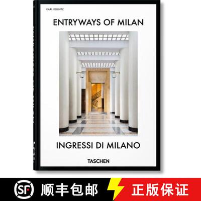【3-4周达】精装 Entryways of Milan. Ingressi Di Milano. 45th Ed. [9783754401262]