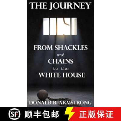 【3-4周达】The Journey: From Shackles and Chains to the White House [9781638670704]