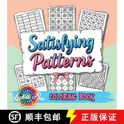 【3-4周达】Satisfying Patterns Coloring Book: A Cozy and Groovy Collection of Creative Shapes to Spar... [9788368391251]
