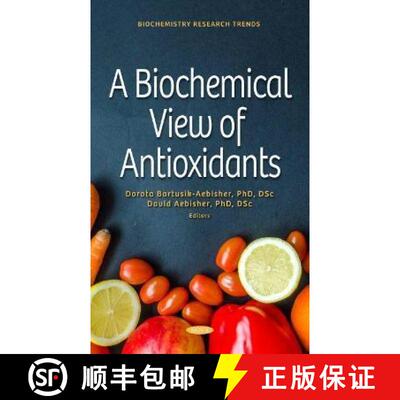 【3-4周达】精装 A Biochemical View of Antioxidants [9781685071516]