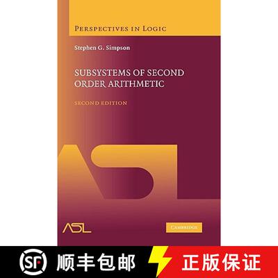 【3-4周达】Subsystems of Second Order Arithmetic: - Subsystems of Second Order Arithmetic [9780521150149]
