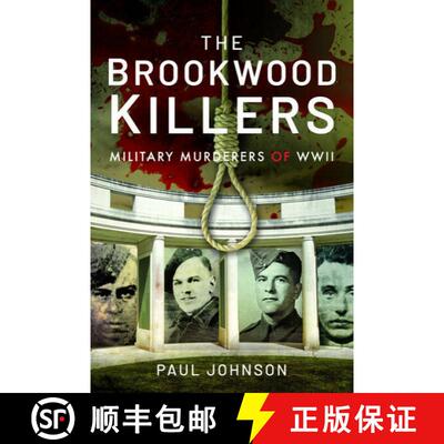 【3-4周达】The Brookwood Killers: Military Murderers of WWII [9781399011860]