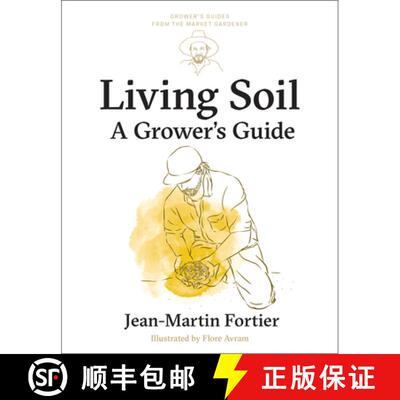 【3-4周达】Living Soil : A Grower's Guide [9781774060186]