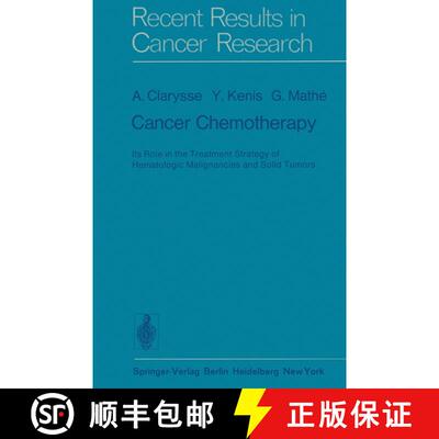 【3-4周达】Cancer Chemotherapy : Its Role in the Treatment Strategy of Hematologic Malignancies and S... [9783540070559]
