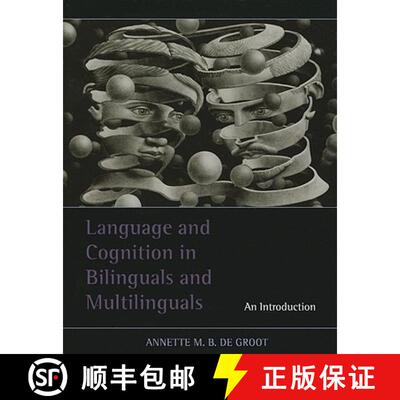 【3-4周达】精装 Language and Cognition in Bilinguals and Multilinguals [9781848729018]