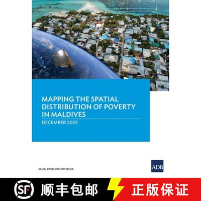 【3-4周达】Mapping the Spatial Distribution of Poverty in Maldives [9789292775674]
