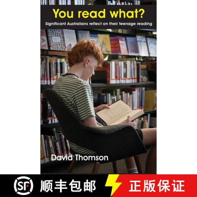 【3-4周达】You read what? Significant Australians reflect on their teenage reading [9781922815989]