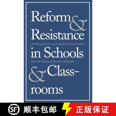 【3-4周达】Reform and Resistance in Schools and Classrooms – An Ethnographic View of the Coalition o... [9780300199819]