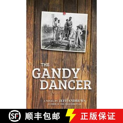 【3-4周达】The Gandy Dancer [9780985722616]