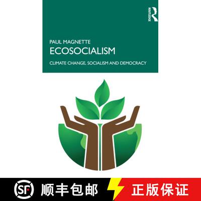 【3-4周达】Ecosocialism: Climate Change, Socialism and Democracy [9781032827414]