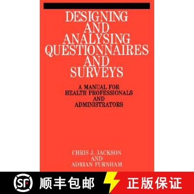 【3-4周达】Designing And Analysis Questionnaires And Surveys - A Manual For Health Professionals And ... [9781861560728]
