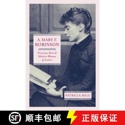 【3-4周达】A. Mary F. Robinson – Victorian Poet and Modern Woman of Letters [9780228008842]