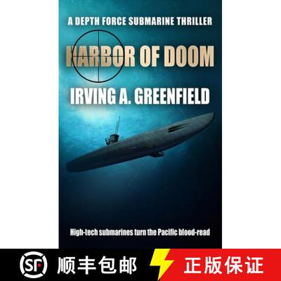 【3-4周达】Harbor of Doom: High-tech submarines turn the Pacific blood-red... [9781800559233]