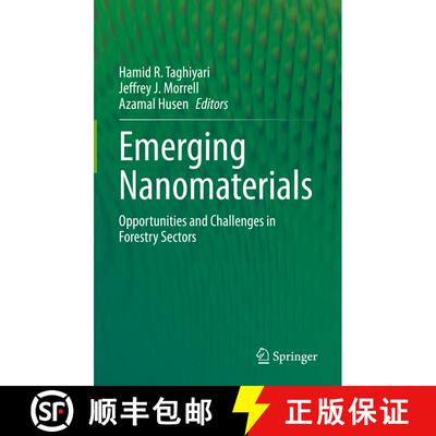 【3-4周达】精装 Emerging Nanomaterials : Opportunities and Challenges in Forestry Sectors [9783031173776]
