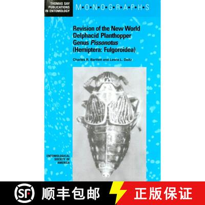 【3-4周达】Revision of the New World Delphacid Planthopper Genus Pissonotus (Hemiptera Fulgoroidea) [9780938522874]