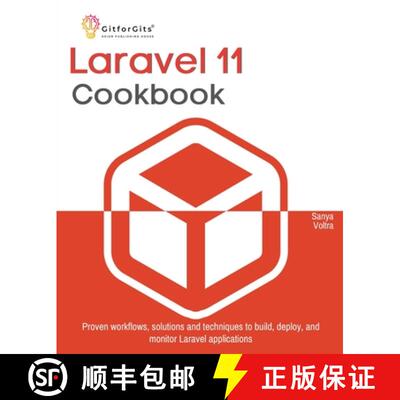 【3-4周达】Laravel 11 Cookbook: Proven workflows, solutions and techniques to build, deploy, and moni... [9789349174351]