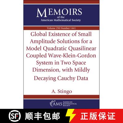 【3-4周达】Global Existence of Small Amplitude Solutions for a Model Quadratic Quasilinear Coupled Wa... [9781470459925]