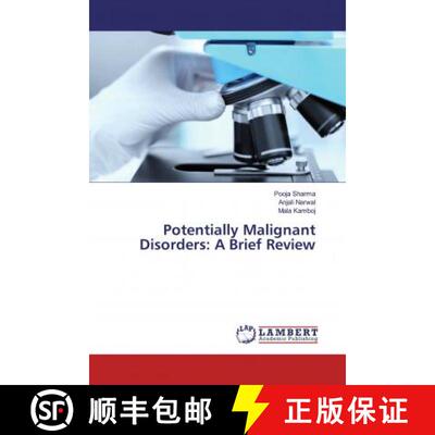 预订 Potentially Malignant Disorders: A Brief Review [9786200267382]