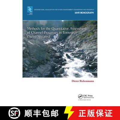 【3-4周达】Methods for the Quantitative Assessment of Channel Processes in Torrents (Steep Streams) [9780367574956]